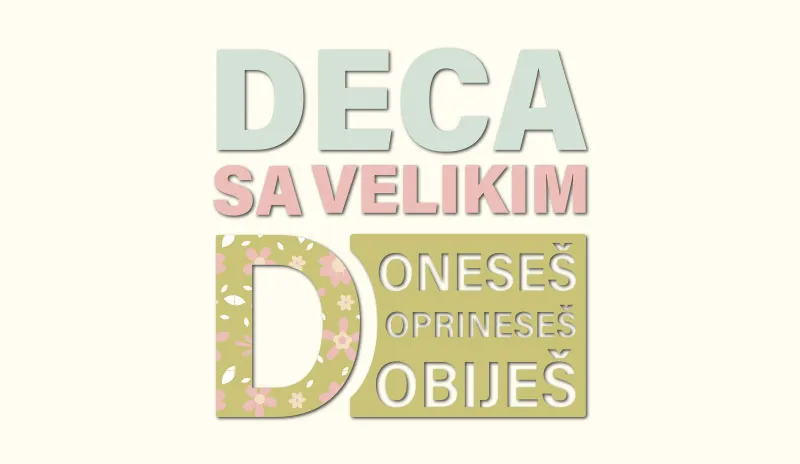 Deca sa Velikim D | BEBAKIDS